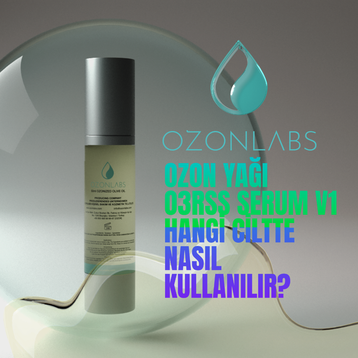 Ozon Yağı Cilde Hangi Cilde Nasıl Uygulanır? – Ozonlabs